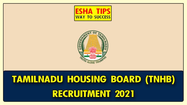 TNHB Recruitment 2021 | 15 Vacancies | Apply Online | Last Date : 28.02 ...