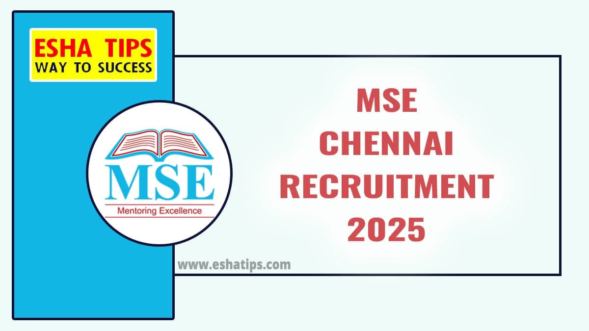 MSE Chennai Recruitment 2025 | Non-Teaching Posts
