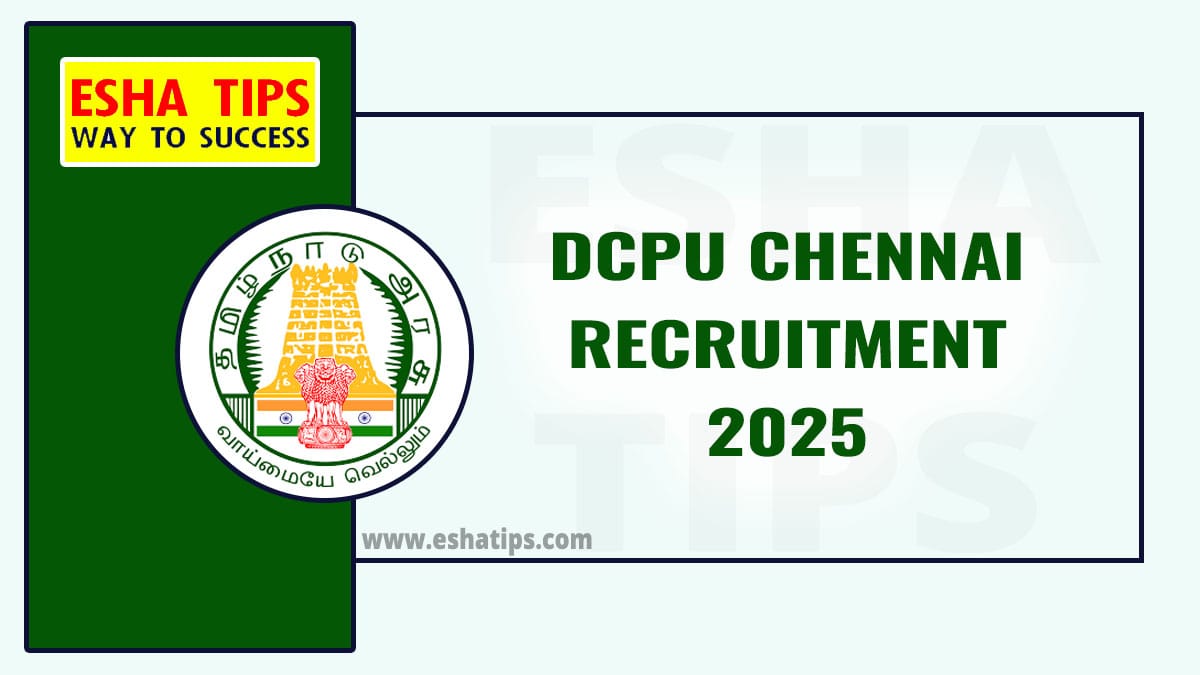 DCPU Chennai Recruitment 2025 - Social Worker - Apply Offline